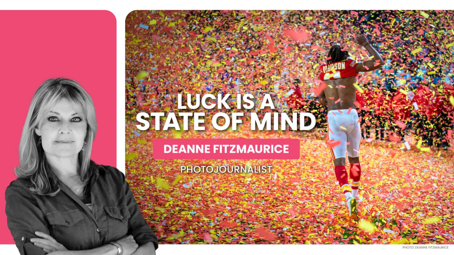 Changemaker Speaker Series: Deanne Fitzmaurice — Luck Is a State of ...